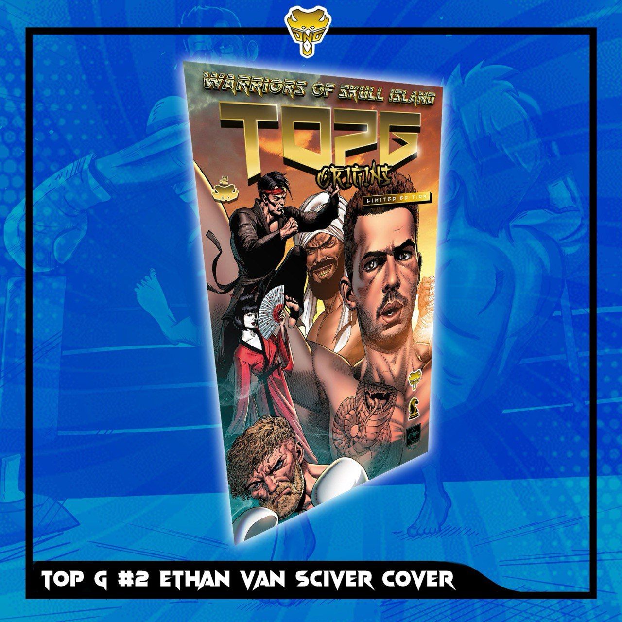 TOP G #2 - Ethan Van Sciver Limited 1st Edition - Limited Edition - DNG ...